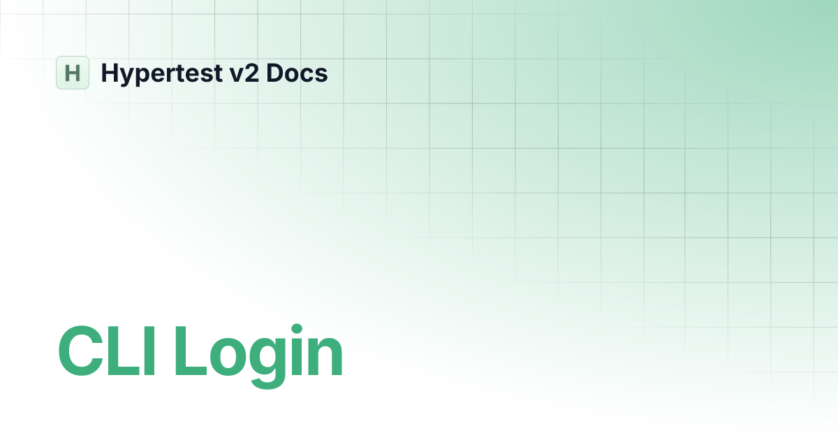 CLI Login | Hypertest v2 Docs